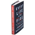Every Life Is on Fire: How Thermodynamics Explains the Origins of ...