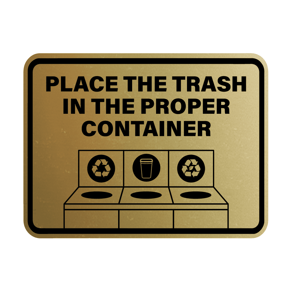 Signs ByLITA Classic Framed Place The Trash In The Proper Container ...