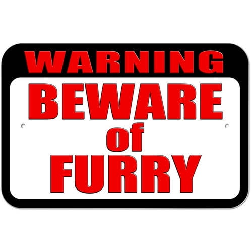 Warning Beware of Furry Sign - Walmart.com