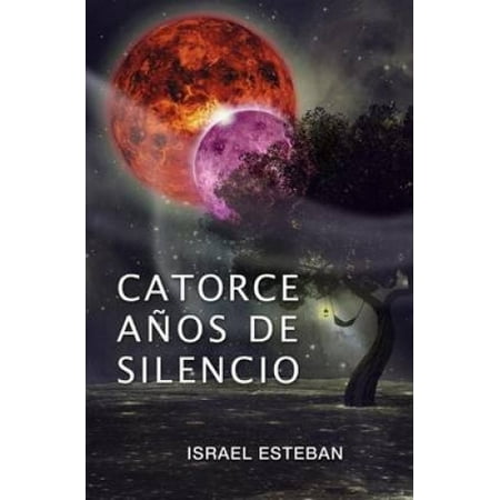 Catorce anos de silencio [Spanish] | Walmart Canada