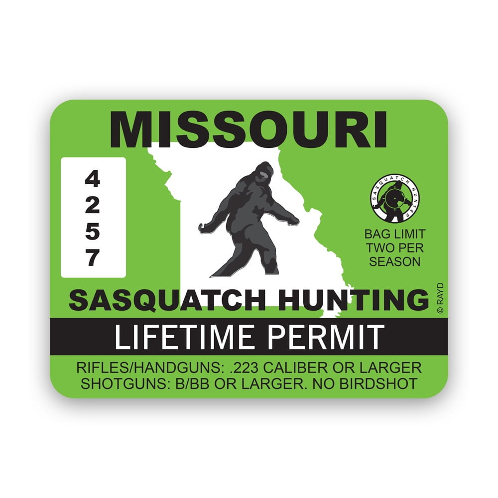 Missouri Sasquatch Hunting Permit Sticker Decal - Self Adhesive Vinyl ...
