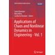 Understanding Complex Systems: Applications of Chaos and Nonlinear Dynamics in Engineering - Vol ...