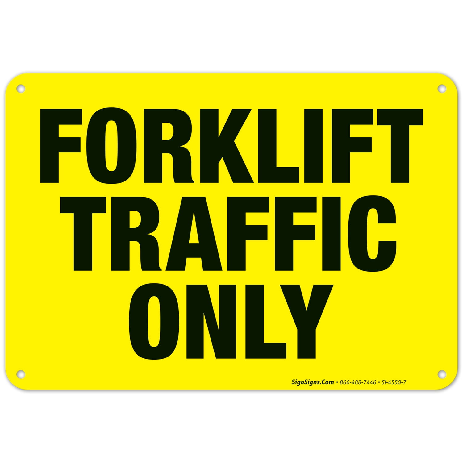 Forklift Traffic Only Sign, OSHA Caution Sign, - Walmart.com