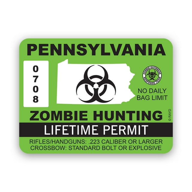 Pennsylvania Zombie Hunting Permit Sticker Decal - Self Adhesive Vinyl ...