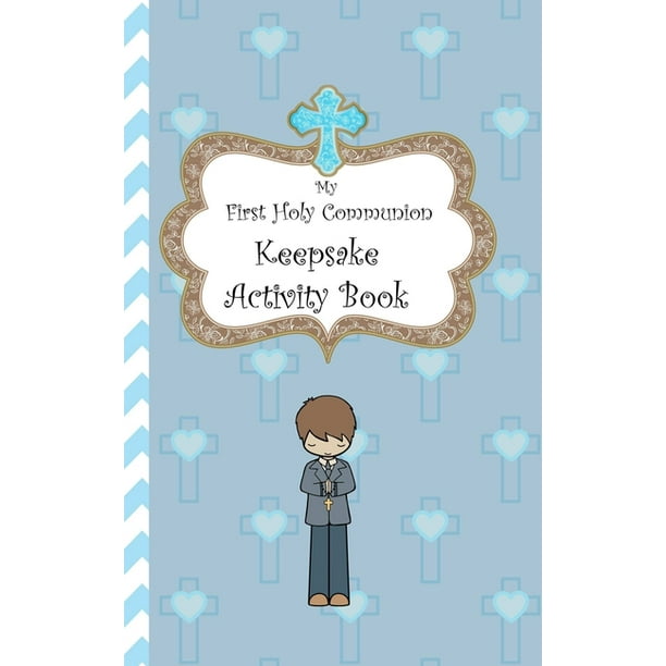 My First Holy Communion Keepsake Activity Book (Hardcover) - Walmart.com