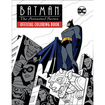 Batman: the Animated Series: Official Coloring Book, 60+ Pages ...