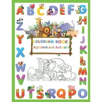 Coloring and Learning: My First ABC Animals Coloring Book: Educational ...