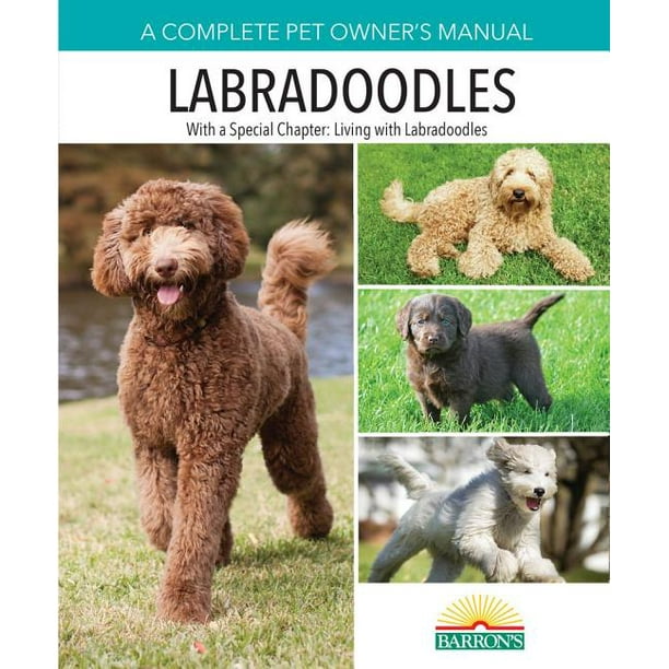 Complete Pet Owner's Manuals: Labradoodles (Paperback) - Walmart.com