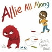 Allie All Along (Hardcover) - Walmart.com