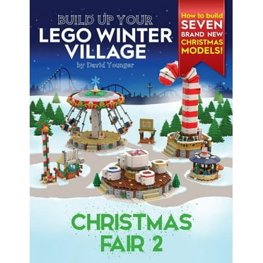 Build Up Your Lego Build Up Your LEGO Winter Village: Christmas ...