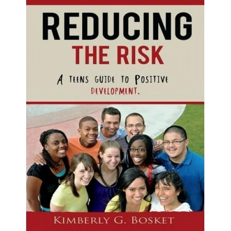 Reducing the Risk: A Teens Guide to Positive Development- | Walmart Canada