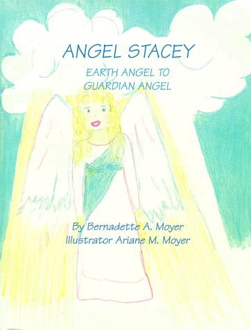 Pre-Owned Angel Stacey: Earth Angel to Guardian Angel / Daddy in Heaven ...