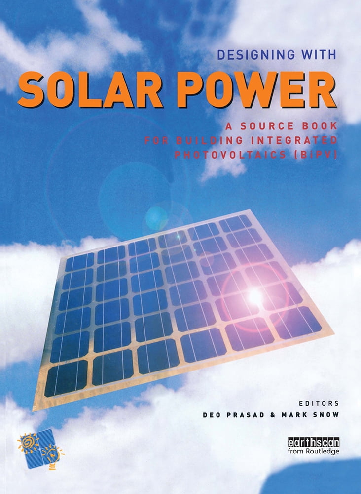 Pre-Owned Designing with Solar Power: A Source Book for Building ...