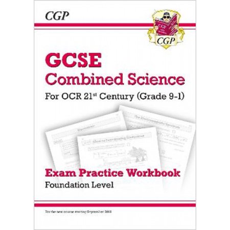 Grade 9-1 GCSE Combined Science: OCR 21st Century Exam Practice Workbook - Foundation | Walmart ...