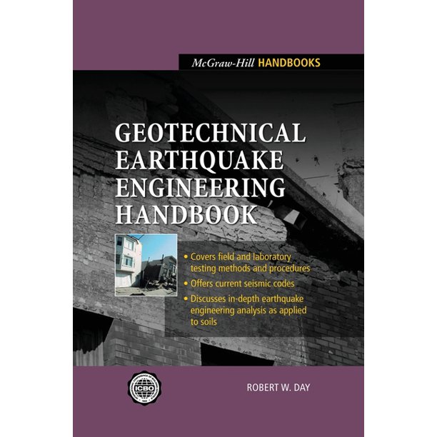 McGraw-Hill Handbooks: Geotechnical Earthquake Engineering Handbook ...