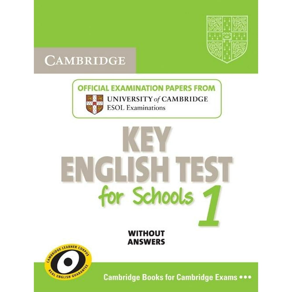 Ket Practice Tests: Cambridge Key English Test for Schools 1 Student's ...