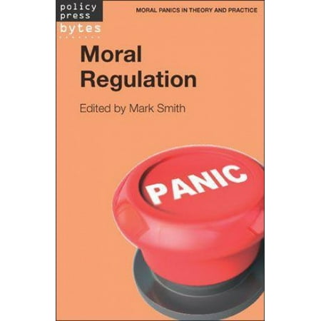 Moral Regulation (Moral Panics in Theory and Practice) | Walmart Canada