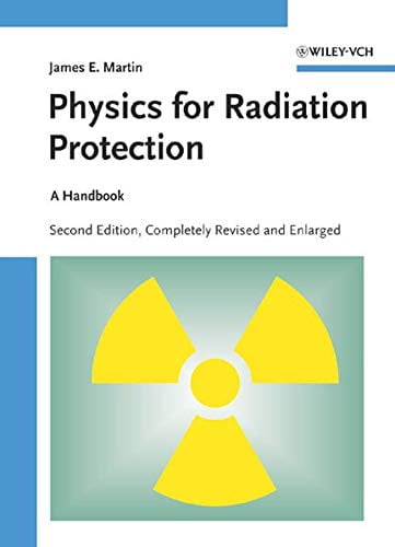 Pre-Owned Physics for Radiation Protection: A Handbook (Hardcover ...