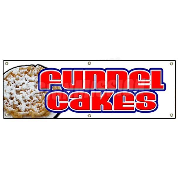 72" Funnel Cakes Banner Sign Cake concessions Sign Signs - Walmart.ca