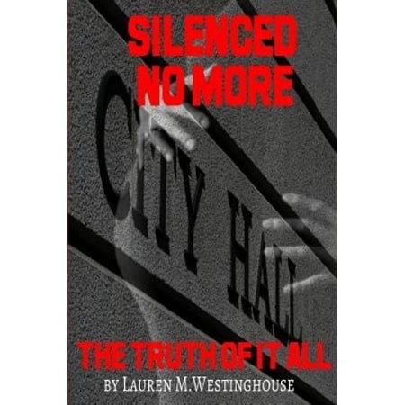 Silenced No More: The Truth of It All (Silenced No More) | Walmart Canada