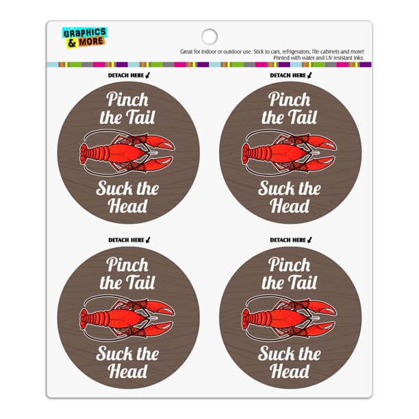 Crawfish Pinch the Tail Suck the Head Crayfish Louisiana Saying ...