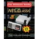 NES Classic : Ultimate Guide To The NES Classic: Tips, Tricks, and ...