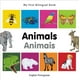 My First Bilingual Book: My First Bilingual Book-Animals (English ...