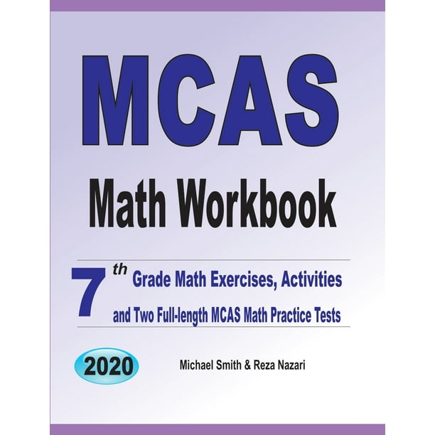 MCAS Math Workbook 7th Grade Math Exercises Activities And Two Full mcas-math-workbook-7th-grade-math-exercises-activities-and-two-full