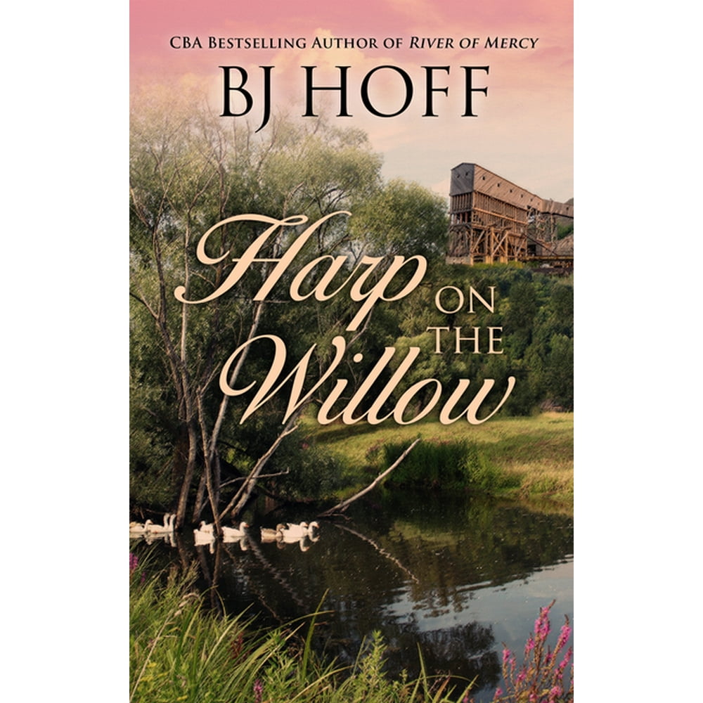 Harp on the Willow (Hardcover) - Walmart.com - Walmart.com