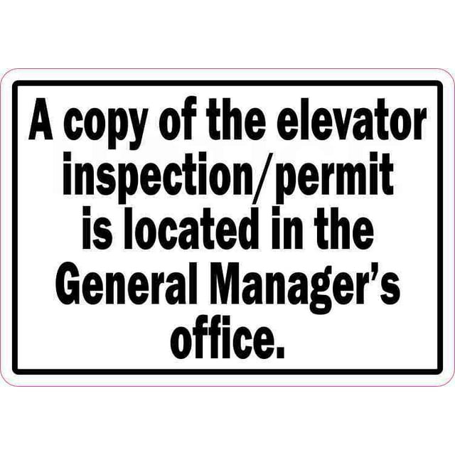 5x3.5 Copy of Elevator Inspection/Permit Located in General Manager's ...