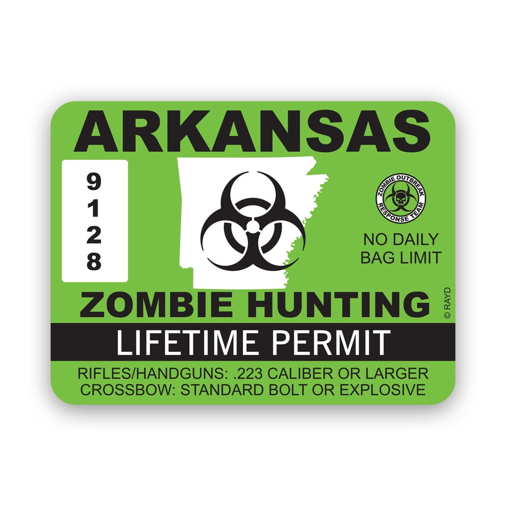 Arkansas Zombie Hunting Permit Sticker Decal - Self Adhesive Vinyl ...