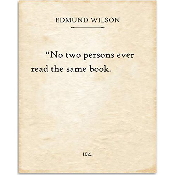 Edmund Wilson - No Two Persons Ever Read The Same Book - Book Page ...