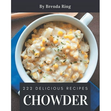 50 Recipes : Save Your Cooking Moments with Fish Chowder Cookbook ...