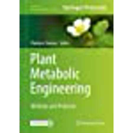 Plant Metabolic Engineering: Methods and Protocols (Methods in Molecular Biology, 2396 ...