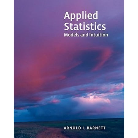 Applied Statistics: Models and Intuition | Walmart Canada