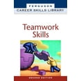 Pre-Owned Career Skills Library: Teamwork Skills (Edition 2) (Hardcover ...