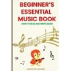 How To Read Music For Beginners: Learn Playing Music: How To Read Music ...