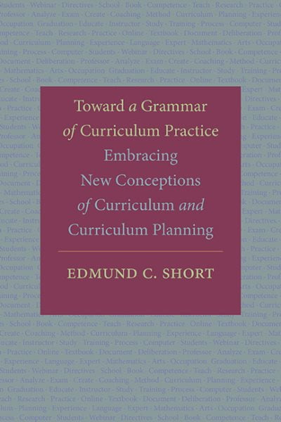Pre-Owned Toward a Grammar of Curriculum Practice: Embracing New ...