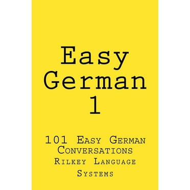 German: Learn German: Step by Step Guide For Learning The Basics of The ...