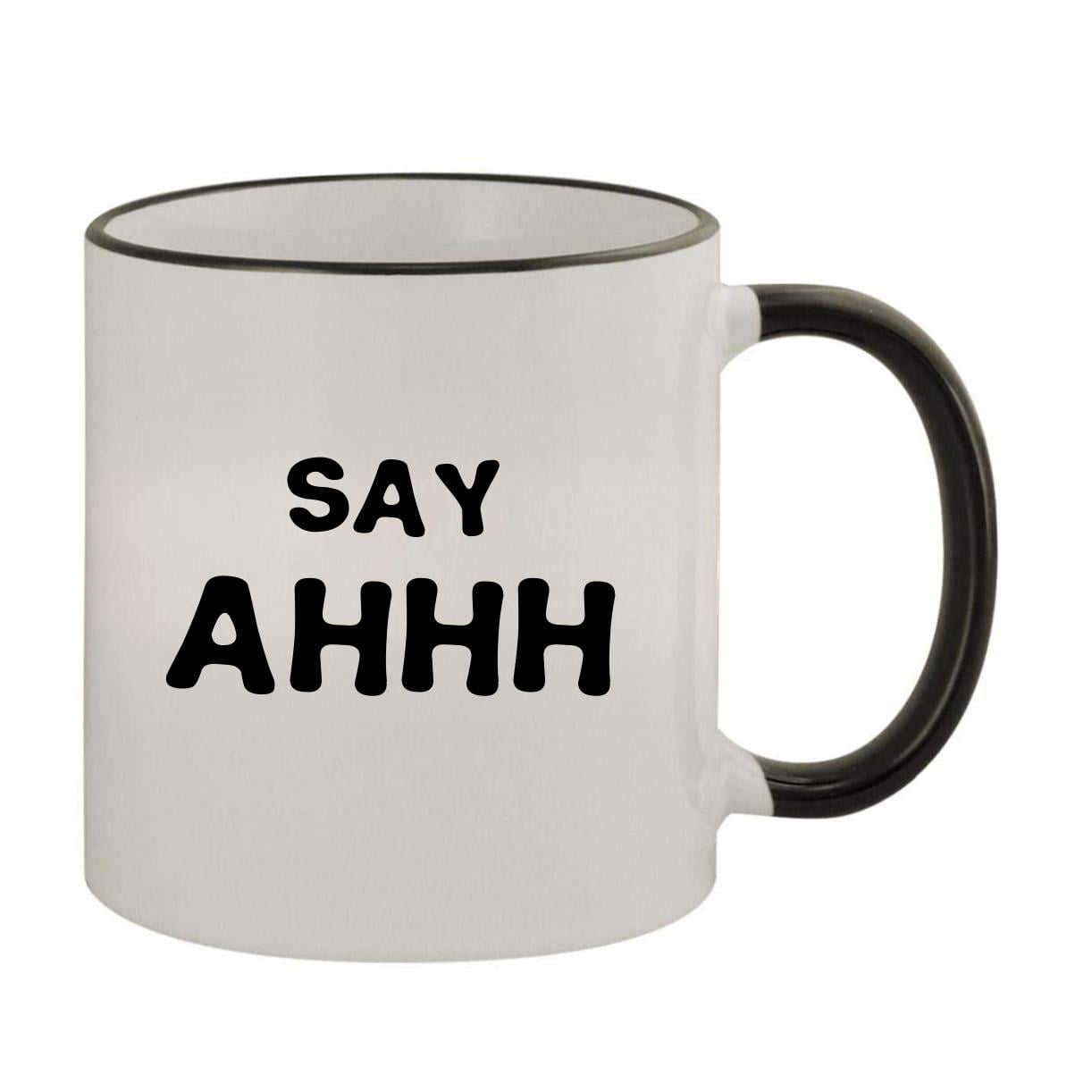 Say Ahhh - 11oz Colored Rim and Handle Coffee Mug, Black - Walmart.com