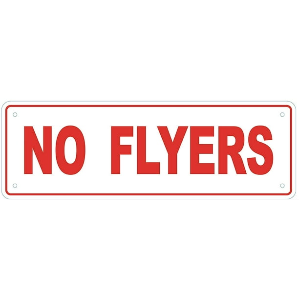 NO FLYERS sign (Aluminum Sign, 4X12) - Walmart.com