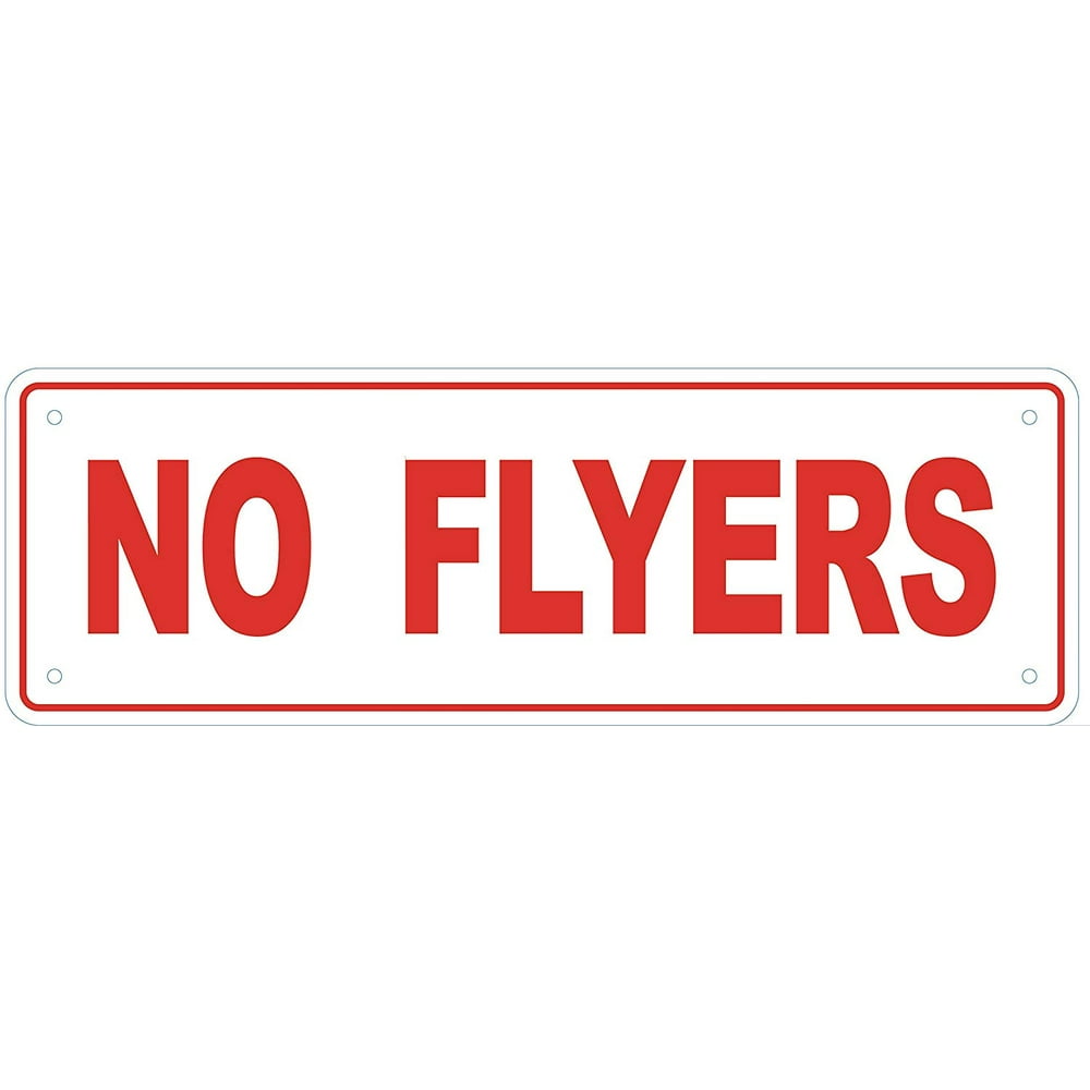 NO FLYERS sign (Aluminum Sign, 4X12) - Walmart.com - Walmart.com