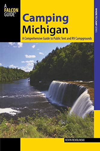 Pre-Owned Camping Michigan: A Comprehensive Guide To Public Tent And Rv ...