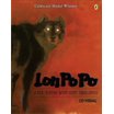 Lon Po Po: A Red-Riding Hood Story from China (Paperback) - Walmart.com