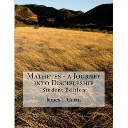 Mathetes - a Journey into Discipleship: Student Edition | Walmart Canada