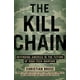 The Kill Chain : Defending America in the Future of High-Tech Warfare ...