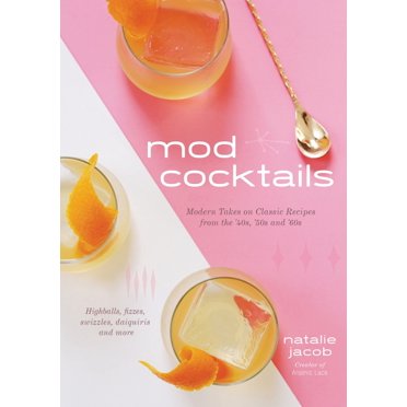 Modern Cider : Simple Recipes to Make Your Own Ciders, Perries, Cysers ...