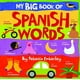My Big Book of Spanish Words (Board Book) - Walmart.com