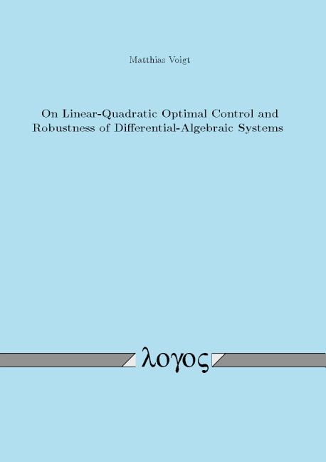 On Linear-Quadratic Optimal Control and Robustness of Differential-Algebraic Systems - Walmart.com