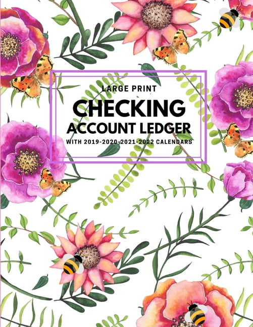 Checking Account Ledger with 2019-2020-2021-2022 Calendars : Checkbook ...